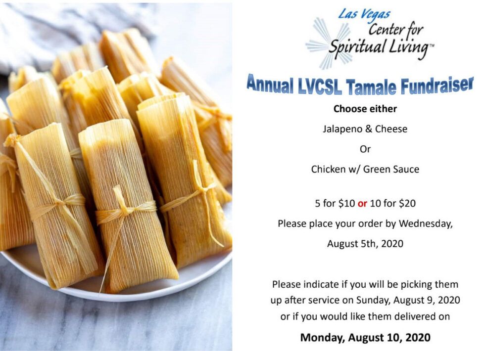 Annual Tamale Fundraiser, August 5, 2020 - LV Center For Spiritual Living-