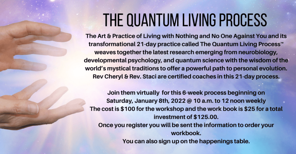 The Quantum Living Process, January 8, 2022 - LV Center For Spiritual ...